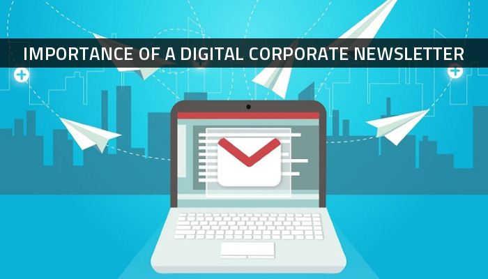 Importance of a Digital Corporate Newsletter - QeHTML